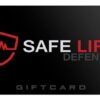 Safe Life Defense Gift Card - Safe Life Defense